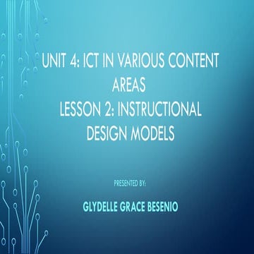UNIT-4-ICT-IN-VARIOUS-CONTENT-AREAS-LESSON-2-INSTRUCTIONAL-DESIGN ...
