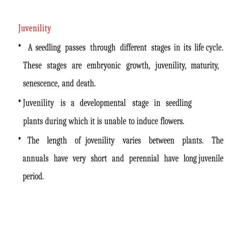 10. Juvenility and characteristics of juvenility | PPTX