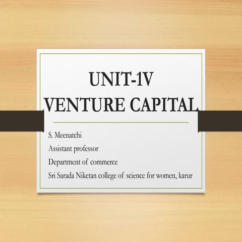 unit - 4 Financial services.pptx venture Capital , Introduction ...
