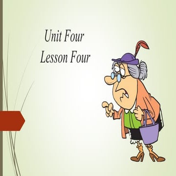 Unit 4 lesson 4 | PPTX