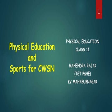 UNIT - 4 Physical Education and Sports for CWSN | PPTX