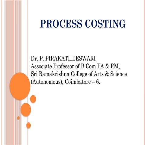 Unit - 4 : Introduction of Process Costing.pptx