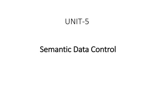 Distributed Dbms Unit 5 Semantic Data Control Pptx Databases 2505