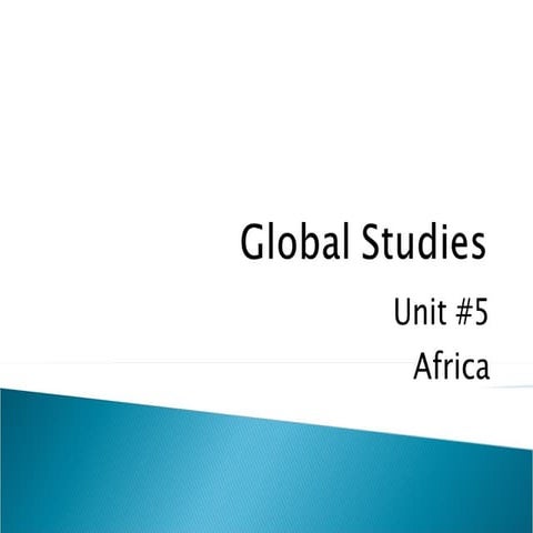 Unit #5 Africa | PPT