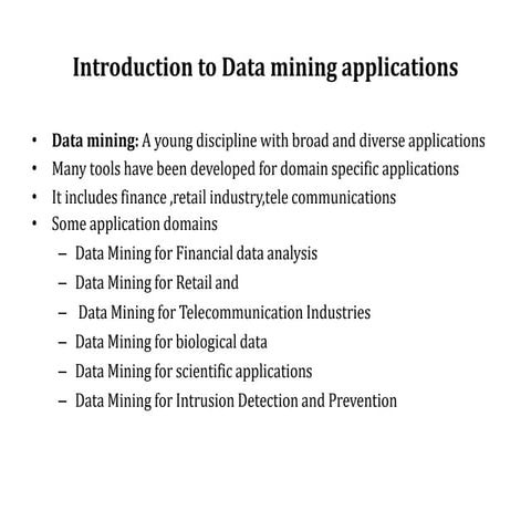 Introduction To Data Mining Applications Ppt 