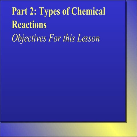 Unit 5 Part 2 Types Of Chemical Reactions | PPT | Chemistry | Science