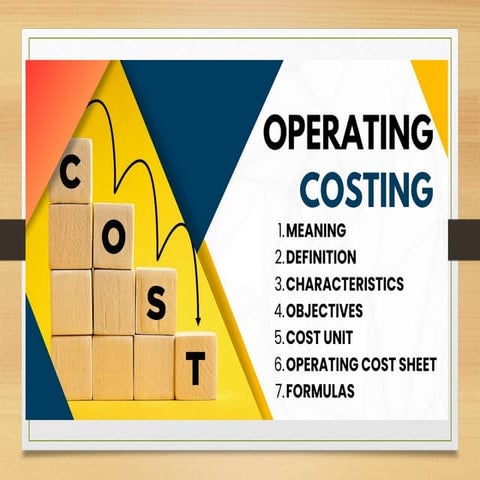 UNIT-5 PPT.pptx- Introduction to Operating and Contractcosting | PPTX