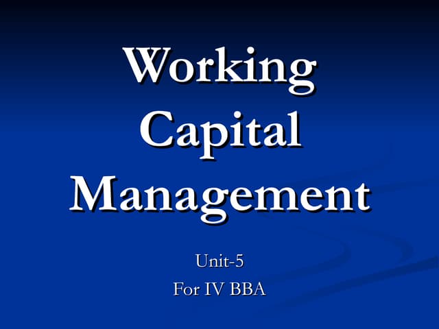 Working capital management ppt | PPTX