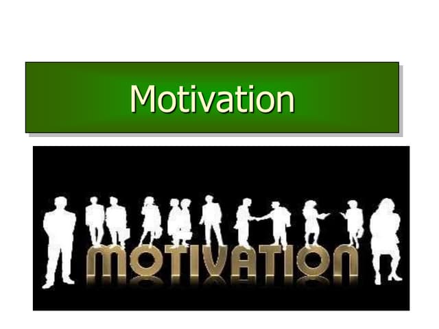 Theories of Motivation in Organizational Behavior | PPTX