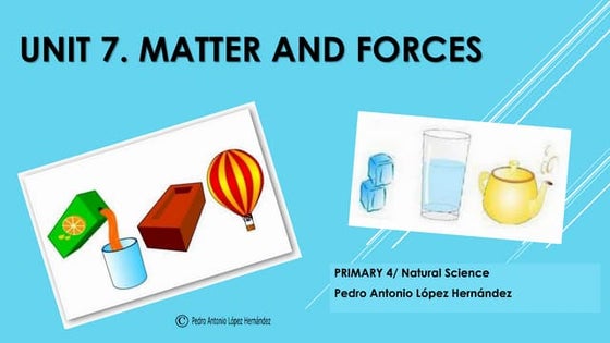 Primary 2 matter and energy | PPT