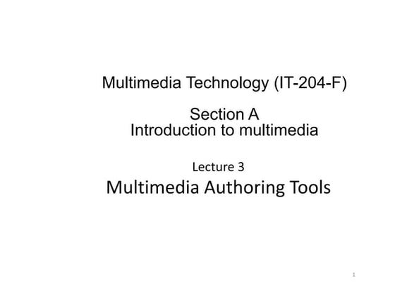 Chapter 2 multimedia authoring and tools | PPT