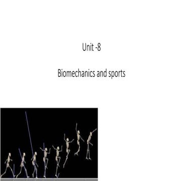 Unit -8 biomechanics and sports.pptx