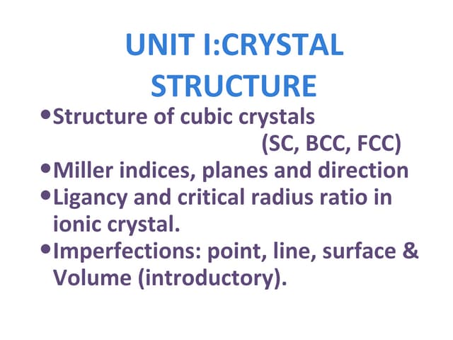 Crystal Structure, BCC ,FCC,HCP | PPTX