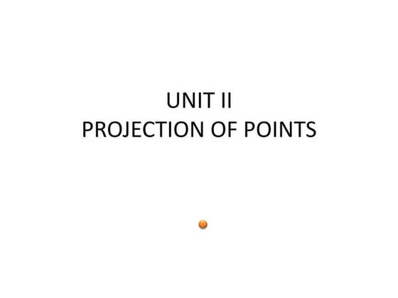 Unit ii projection of points | PDF