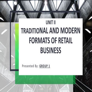 Traditional and modern formats of retail business | PPTX