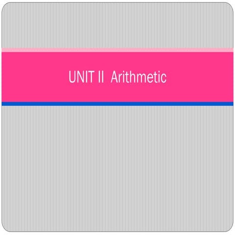 Unit ii ca--arithmetic | PPT