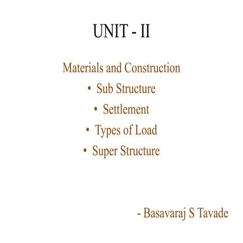 Unit II Construction by BeST | PPTX