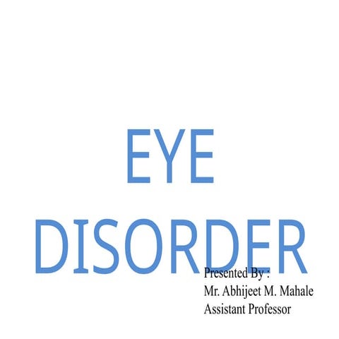 Unit -II (Eye Disorder) Adult Health Nursing-II.pptx