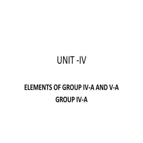 Elements of Group IV A and V elements | PPTX