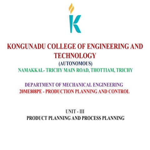 UNIT-III PRODUCT PLANNING AND PROCESS PLANNING.ppt