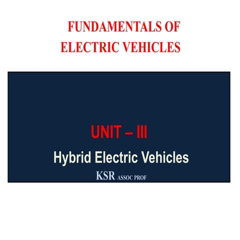 fundamentals of the electric vehicles unit-3 pdf | PPT