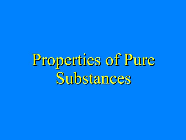 Thermodynamics (Properties of pure substance) | PPT