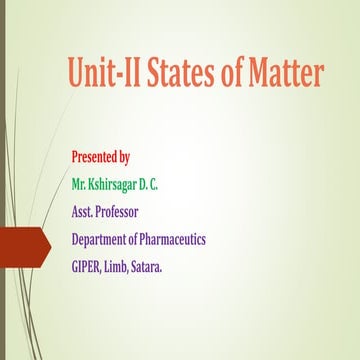 Unit-II States of Matter.@123 Physical Pharmaceutics-I pptx | PPTX