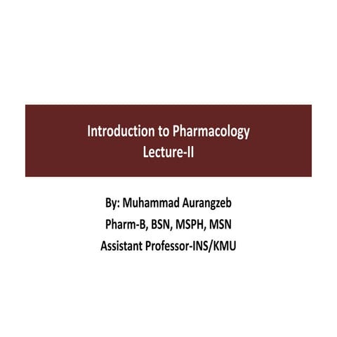 Unit-I Lecture-II Pharmacology for Nursing &Medical students.pdf