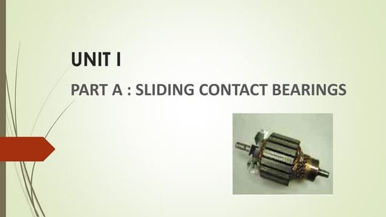 Sliding contact bearing | PPTX | Physics | Science