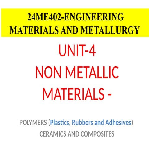 NON-METALLIC MATERIALS | PPTX