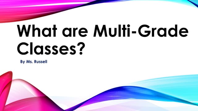 Multi-grade-class powerpoint presentation | PPT