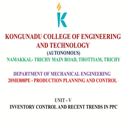 UNIT-V INVENTORY CONTROL AND RECENT TRENDS IN PPC.ppt