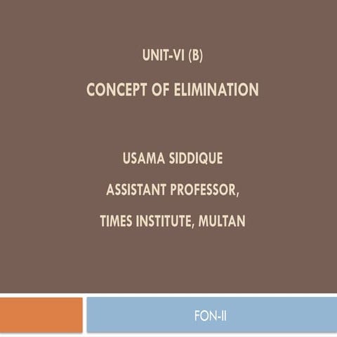 b) Concept of elimination.pptx concept of elimination | PPTX