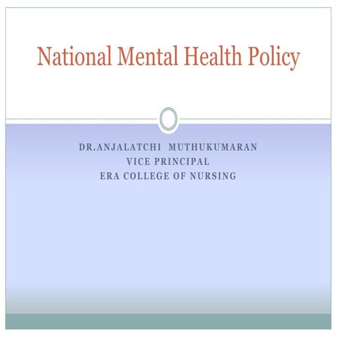 Unit-VIII M.Sc II National Mental Health Policy.pptx