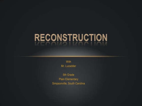 Reconstruction | PPT