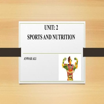 Unit 02 Sports & Nutrition | PPTX