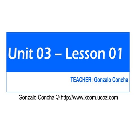TN01 - Unit 03 – lesson 01 | PPT