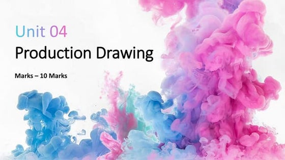 Prodution Drawing | PPTX | Drawing and Sketching | Arts and Crafts