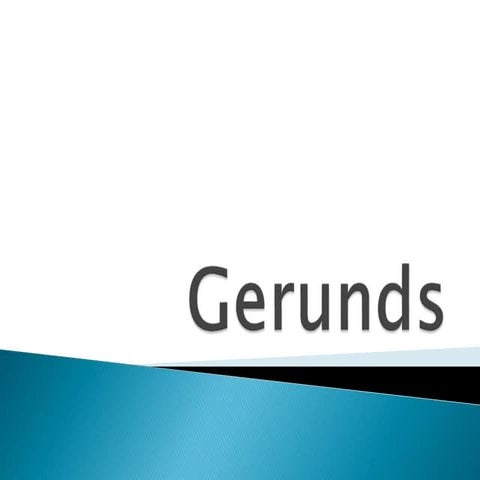 Unit 05 - Gerunds and Infinitives.pptx