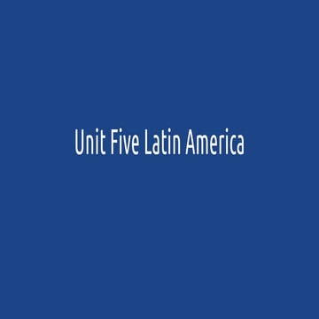 Unit 05 latin america | PPTX