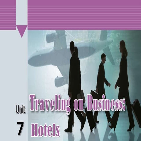Unit 07 : Hotels | PPTX