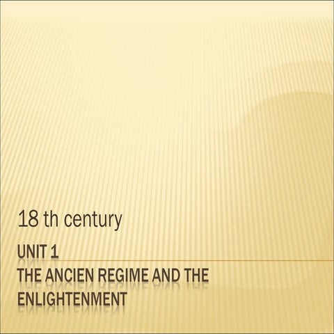 THE ENLIGHTENMENT AND THE ANCIENT REGIME | PPS