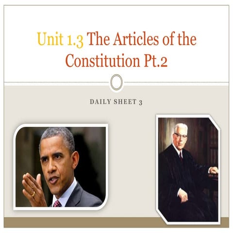 Unit 1.3 day 3 constitution articles pt.2 (daily sheet 3) | PPT