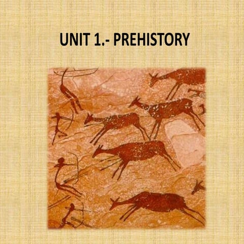 Unit 1. Prehistory | PPTX