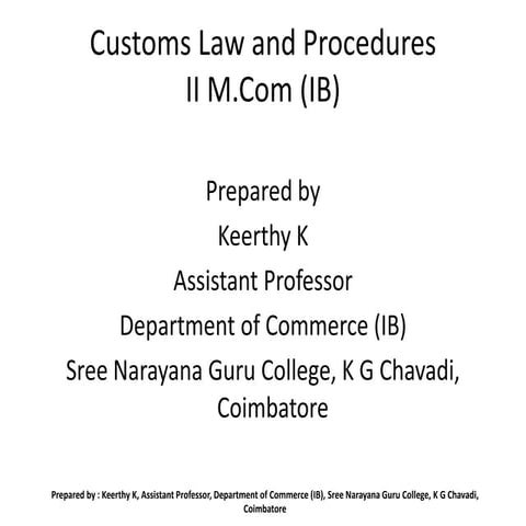 Customs Law and Procedures - Unit 1 | PPT
