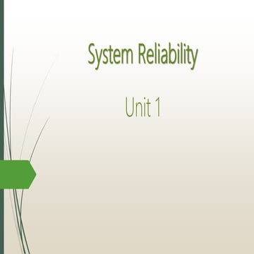 Unit 1 : Reliability Basics | PPTX