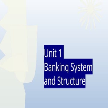 unit 1.1.pptx Banking introduction and structure | PPTX