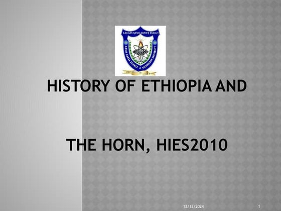 History of Ethiopia & the Horn Unit 1 (1).pptx
