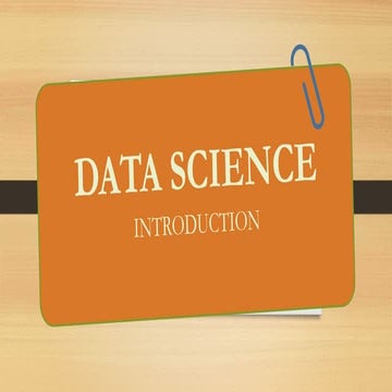 An introduction to data science- beginner level | PPT