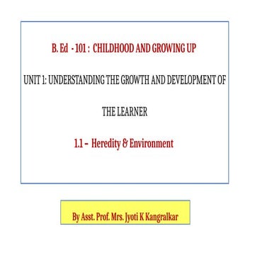 Unit 1.1 Heredity and Environment of an Individual | PPTX